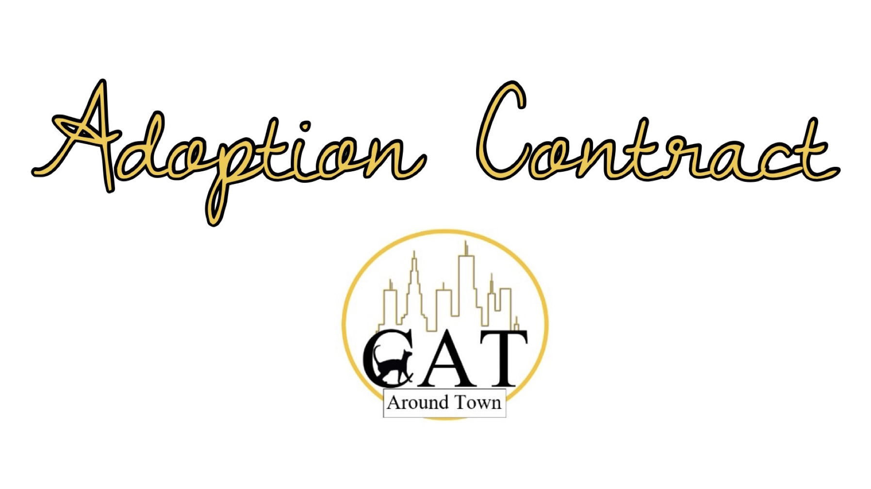 Adoption Contract - Cat Around Town Project